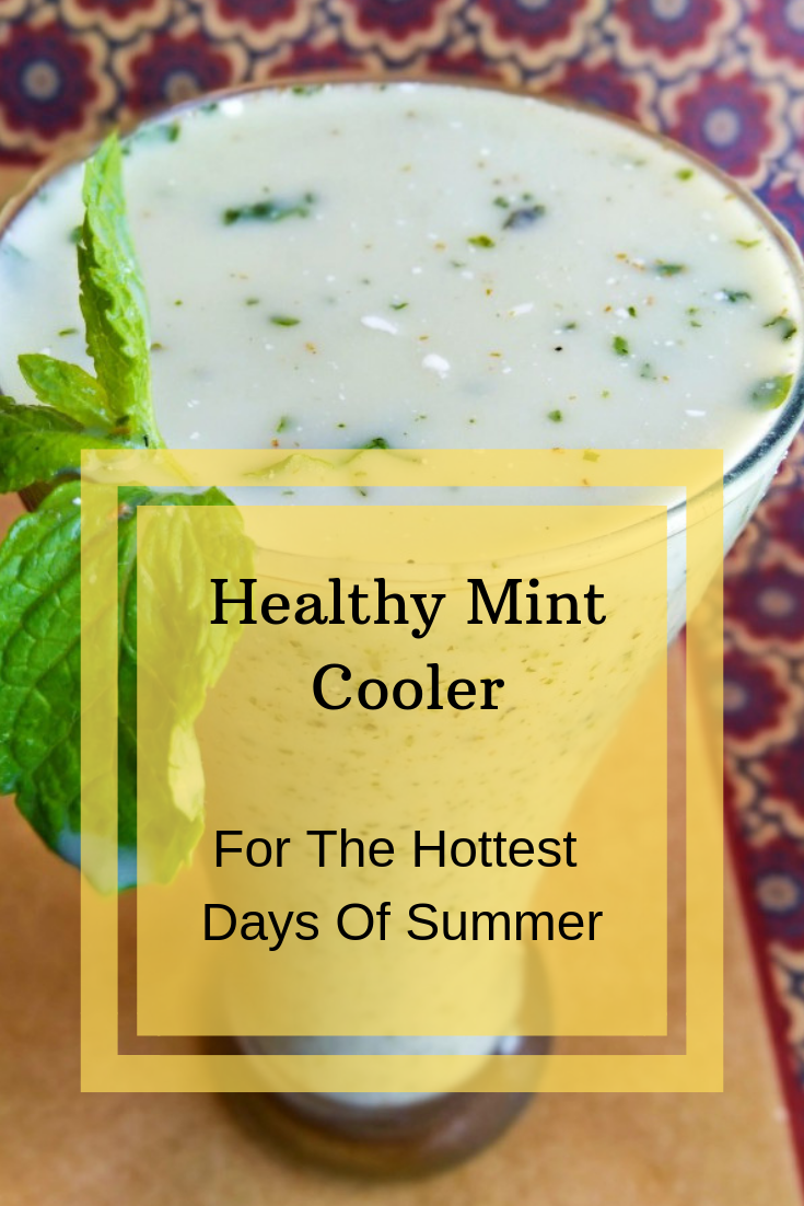 Enjoy This Healthy Mint Cooler On The Hottest Days Of Summer - Little ...